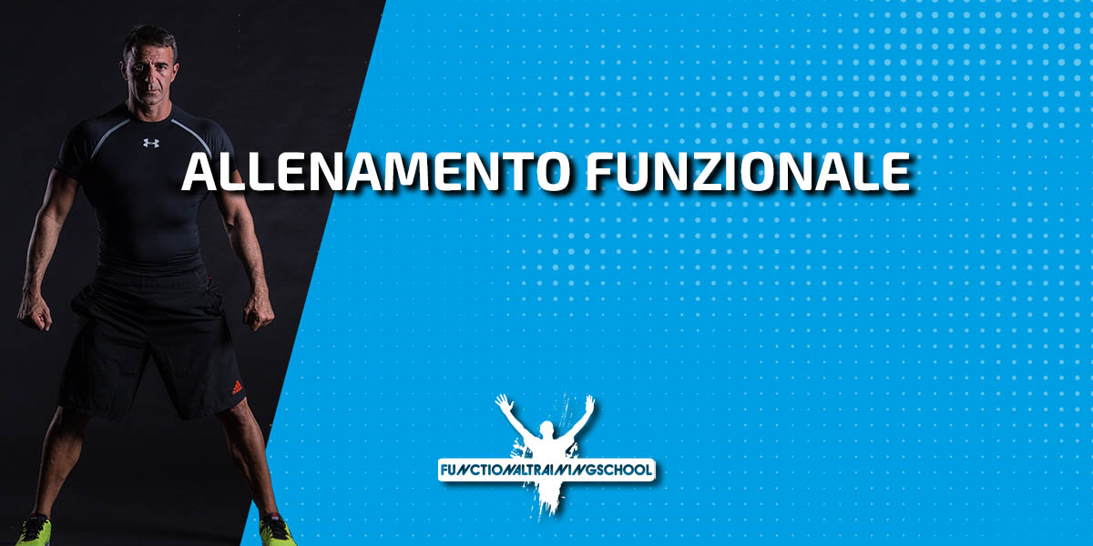 Allenamento Funzionale - Functional Training School