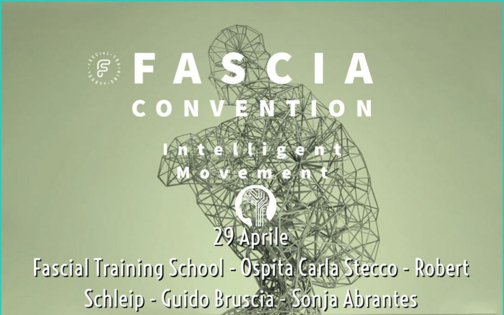 29 Aprile 2023 - ONLINE - Fascia Convention - Intelligent Movement ...